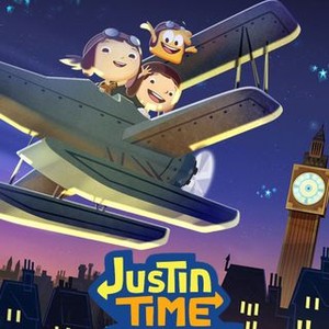Justin Time Go!: Season 1, Episode 8 - Rotten Tomatoes