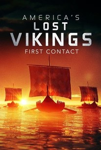 America's Lost Vikings: First Contact: Season 1 | Rotten Tomatoes