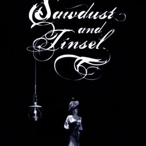 Sawdust and Tinsel - Rotten Tomatoes