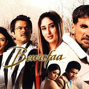 Bewafaa (2005) - Rotten Tomatoes