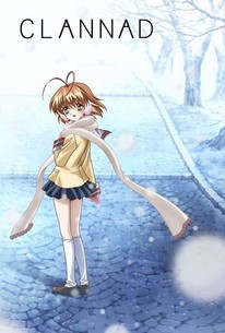 Clannad | Rotten Tomatoes