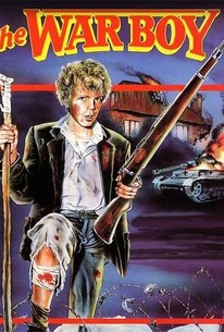 The War Boy (1985) | Rotten Tomatoes