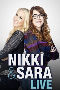Nikki & Sara Live!: Season 1 | Rotten Tomatoes
