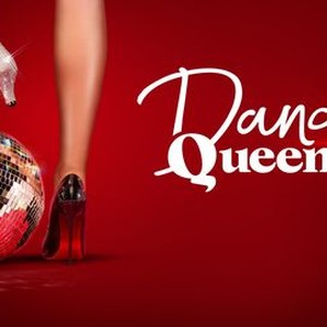Dancing Queens - Rotten Tomatoes