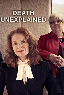 Death Unexplained | Rotten Tomatoes