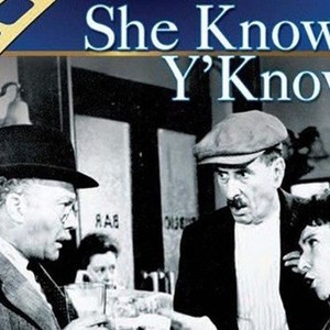 She Knows, Y'Know - Rotten Tomatoes