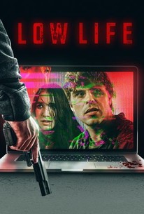 Low Life (2022) | Rotten Tomatoes