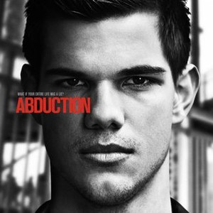 Abduction - Rotten Tomatoes