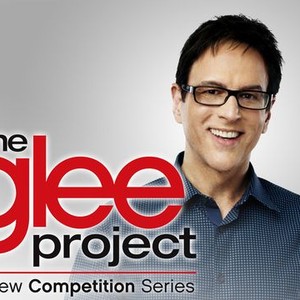 The Glee Project - Rotten Tomatoes