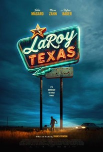 LaRoy, Texas | Rotten Tomatoes