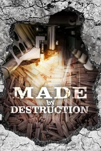 Made by Destruction: Season 2 | Rotten Tomatoes