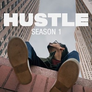 HUSTLE: Season 1, Episode 1 - Rotten Tomatoes
