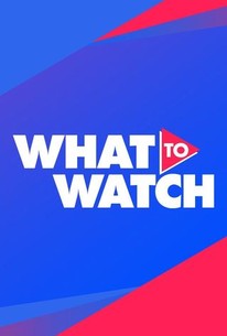 What to Watch (2020) | Rotten Tomatoes