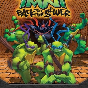 Teenage Mutant Ninja Turtles: Back to the Sewer, Episode 1 - Rotten ...