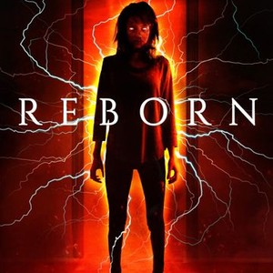 Reborn - Rotten Tomatoes
