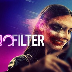 No Filter - Rotten Tomatoes
