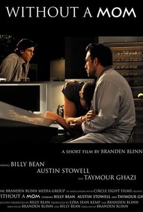 Without a Mom | Rotten Tomatoes