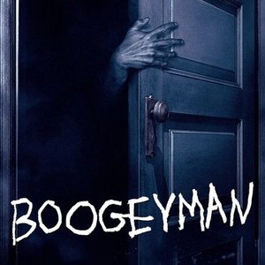 Boogeyman (2005) - Rotten Tomatoes