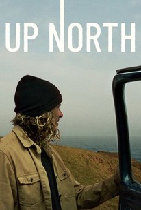Up North (2021) | Rotten Tomatoes
