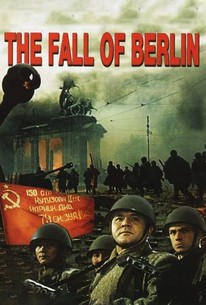 The Fall of Berlin | Rotten Tomatoes