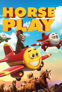 Horseplay (2017) | Rotten Tomatoes