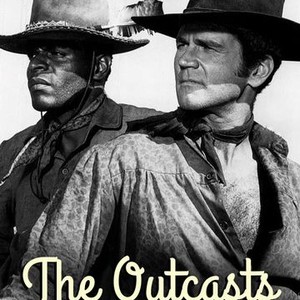 The Outcasts - Rotten Tomatoes
