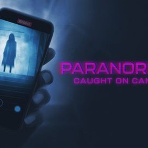 Paranormal Caught on Camera - Rotten Tomatoes