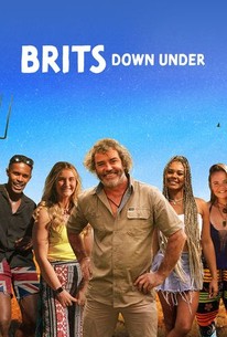 Brits Down Under: Season 1 | Cast and Crew | Rotten Tomatoes