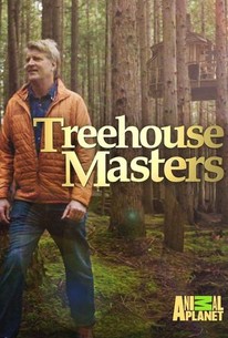 Treehouse Masters: Season 10 | Rotten Tomatoes