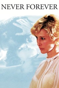 Never Forever | Rotten Tomatoes