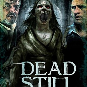 Dead Still - Rotten Tomatoes