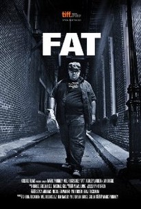 Fat (2015) - Rotten Tomatoes