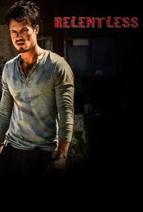 Relentless (2013) | Rotten Tomatoes