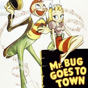 Mr. Bug Goes to Town - Rotten Tomatoes