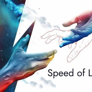 Speed of Life - Rotten Tomatoes