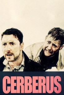 Cerberus - Movie Reviews - Rotten Tomatoes