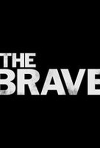 The Brave - Rotten Tomatoes