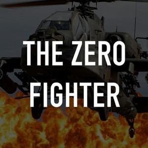 The Zero Fighter - Rotten Tomatoes