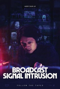 Broadcast Signal Intrusion | Rotten Tomatoes