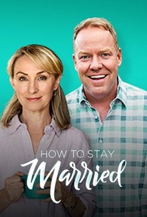 How to Stay Married | Rotten Tomatoes