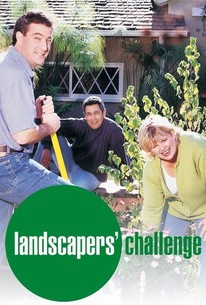 Landscapers' Challenge | Rotten Tomatoes