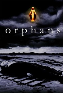 Orphans | Rotten Tomatoes