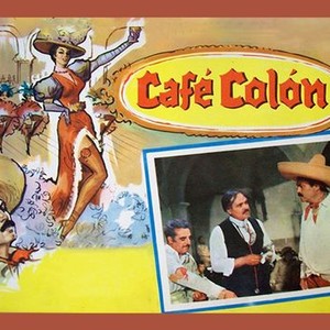 Café Colón - Rotten Tomatoes