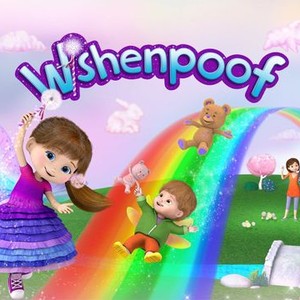 Wishenpoof! - Rotten Tomatoes