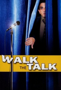 Walk the Talk | Rotten Tomatoes