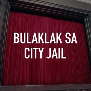 Bulaklak sa City Jail - Rotten Tomatoes