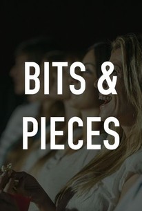Bits & Pieces: Season 1, Episode 1 | Rotten Tomatoes