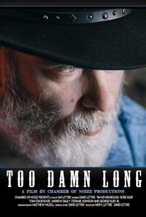 Too Damn Long | Rotten Tomatoes
