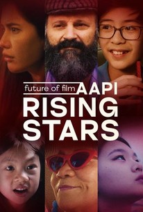 Future of Film: AAPI Rising Stars: Season 1 | Rotten Tomatoes