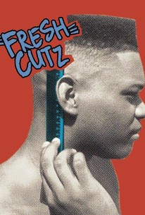 Fresh Cutz | Rotten Tomatoes